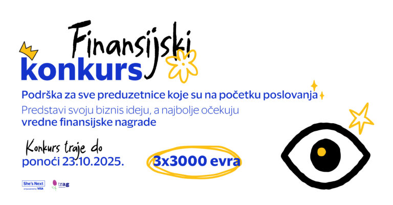 She’s next: Podrška za sve preduzetnice koje su na početku poslovanja ...
